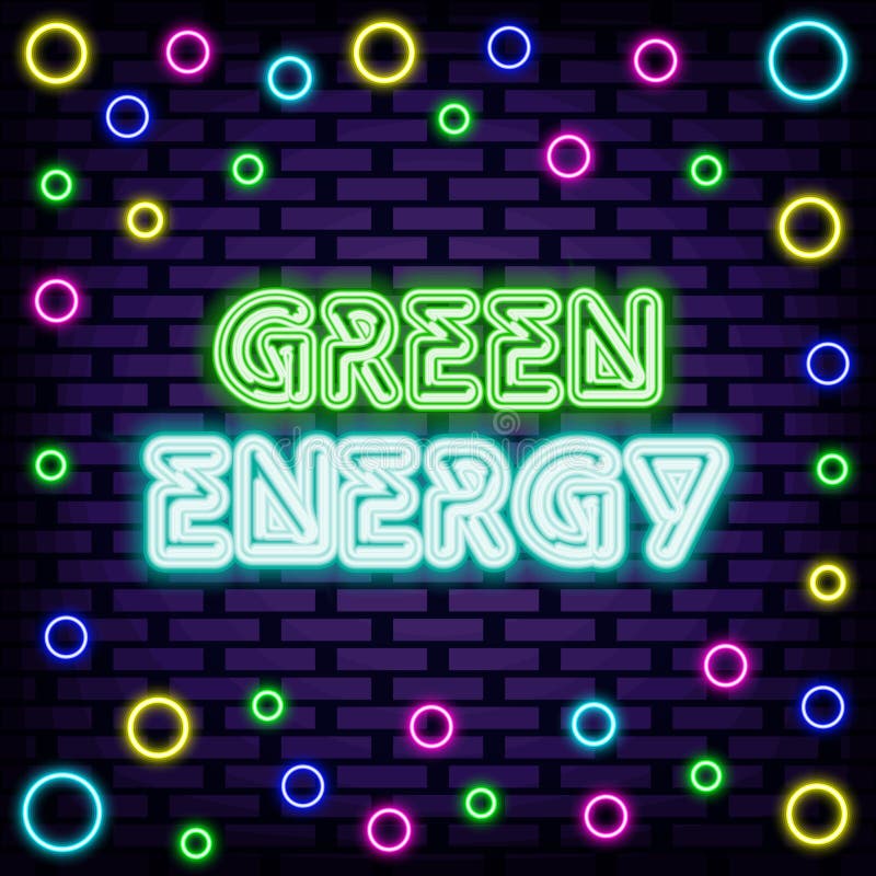 Green Energy Neon Signboards. Neon Script. Light Banner Stock Vector ...