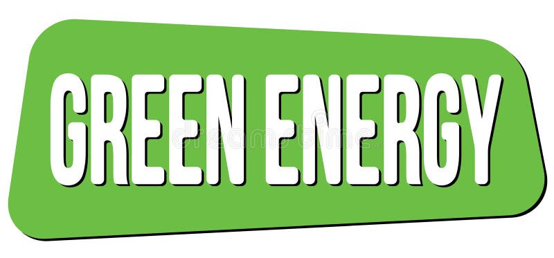 GREEN ENERGY Text on Green Trapeze Stamp Sign Stock Illustration ...