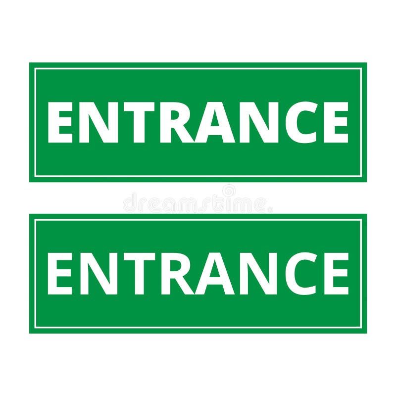 Entrance Signs Stock Illustrations – 4,917 Entrance Signs Stock ...