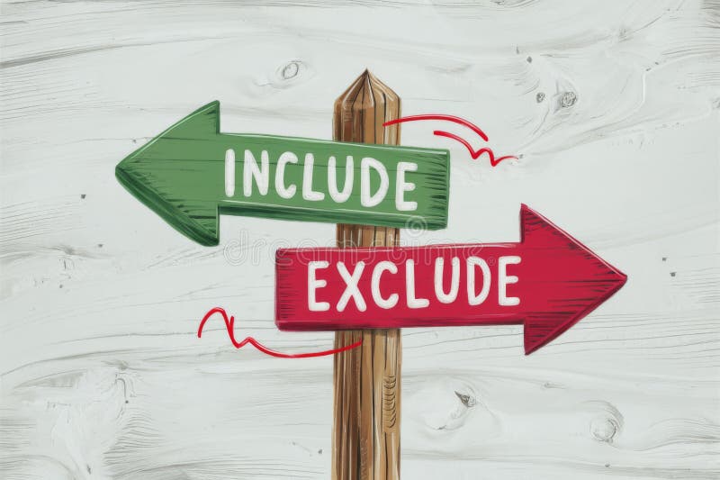 Green and Red Road Signs with Include and Exclude Text Pointing in Opposite Directions Stock ...