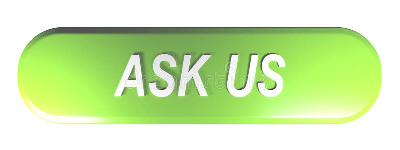 Green Rounded Rectangle Push Button ASK US - 3D Rendering Stock ...