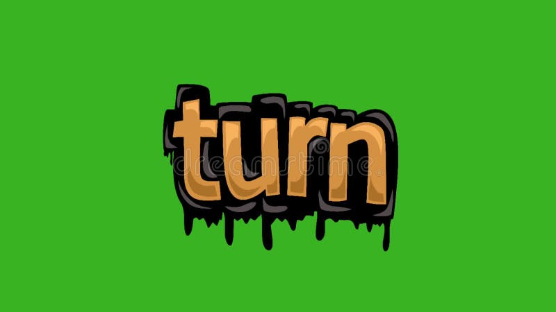 Green Screen Animation Video Written TURN Stock Footage - Video of ...