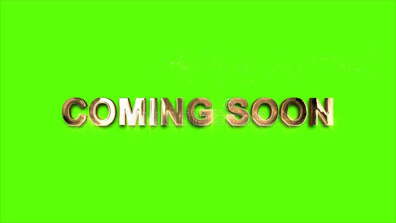 Green Screen Coming Soon Gold Text Animation Stock Video - Video of ...