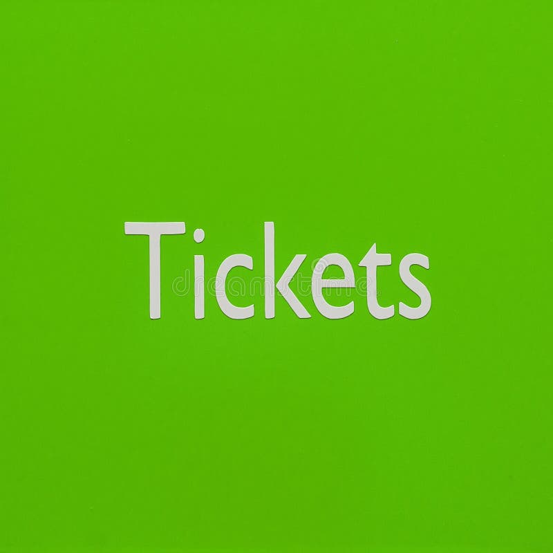 Green Signboard with the Word Tickets Stock Photo - Image of word ...