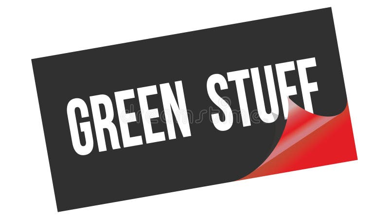 GREEN STUFF Text on Black Red Sticker Stamp Stock Illustration ...