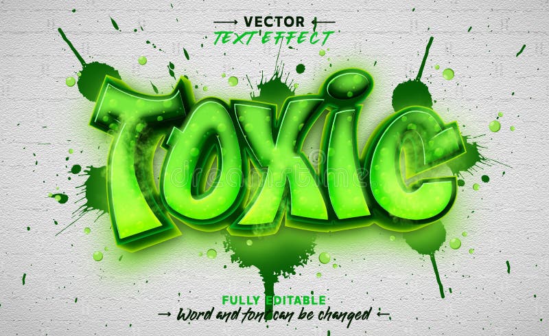 Toxic Graffiti Stock Illustrations – 492 Toxic Graffiti Stock ...