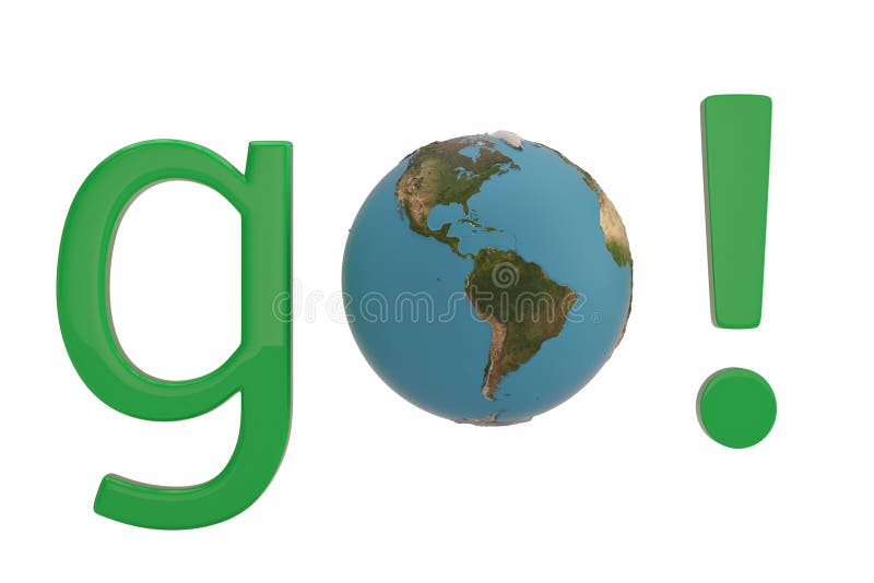 Green Word Go with 3d Globe on White Background. 3D Illustration Stock ...