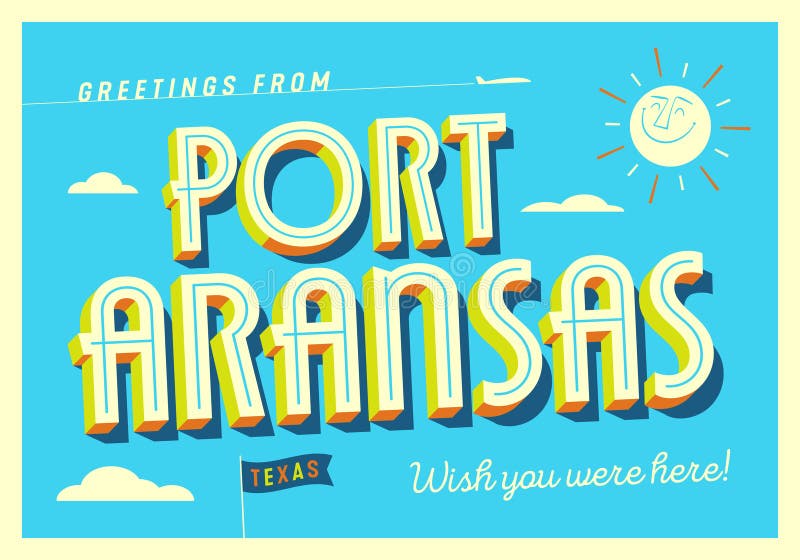 Greetings from Port Aransas, Texas, USA - Touristic Postcard. Stock ...