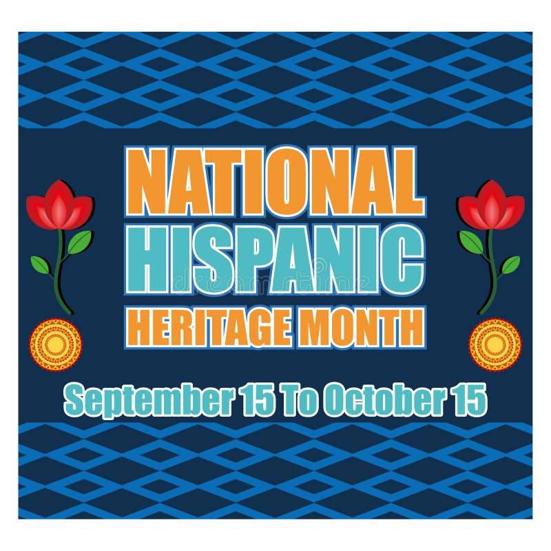 Greeting with National Hispanic Heritage Month Text. Stock Vector ...