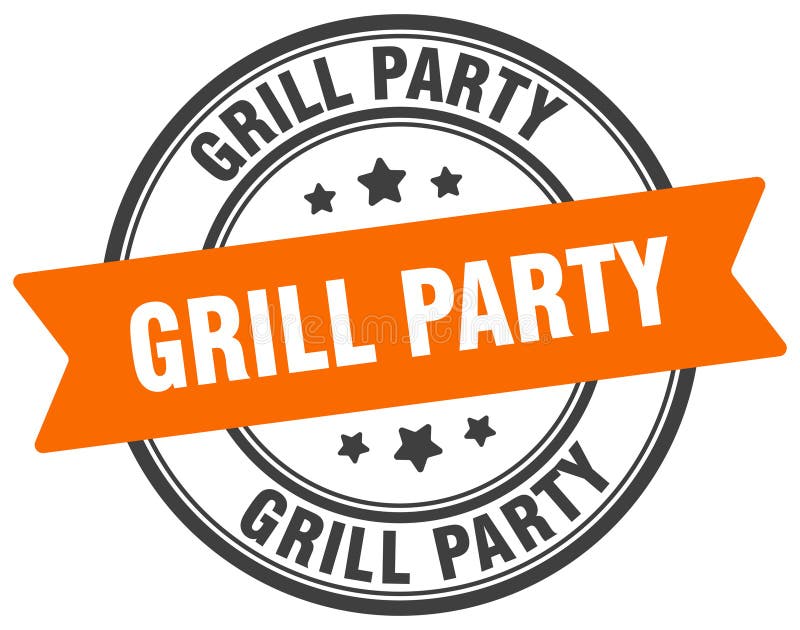 Grill Party Stamp. Grill Party Label on Transparent Background. Round ...