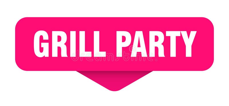 Grill Party Sticker. Grill Party Sign on Transparent Background Stock ...
