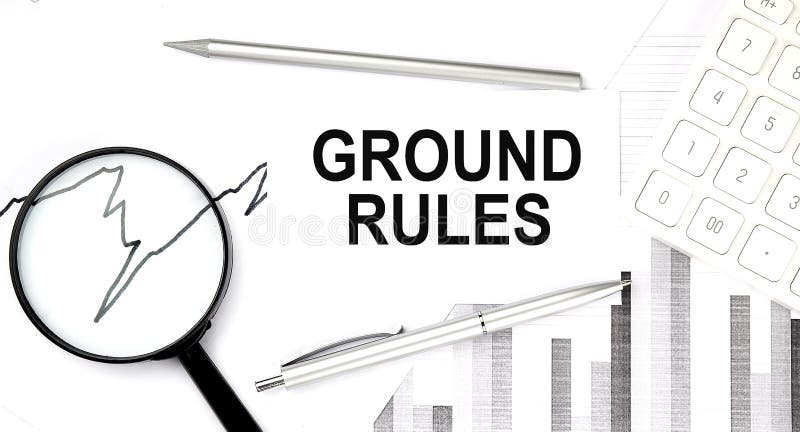 GROUND RULES Text on Document with Pen,graph and Magnifier,calculator ...