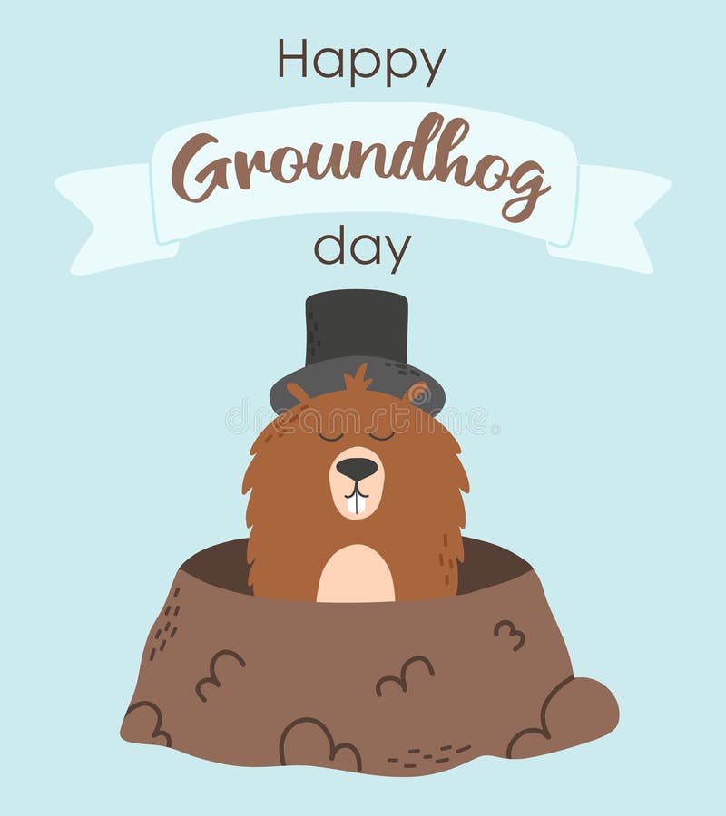 Groundhog Day. Groundhog Day Card. the Groundhog Got Out of the Hole. Vector Illustration Stock ...