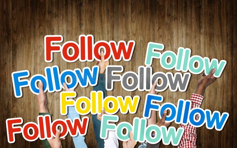 Group of Hands Holding the Word Follow Stock Photo - Image of lead ...