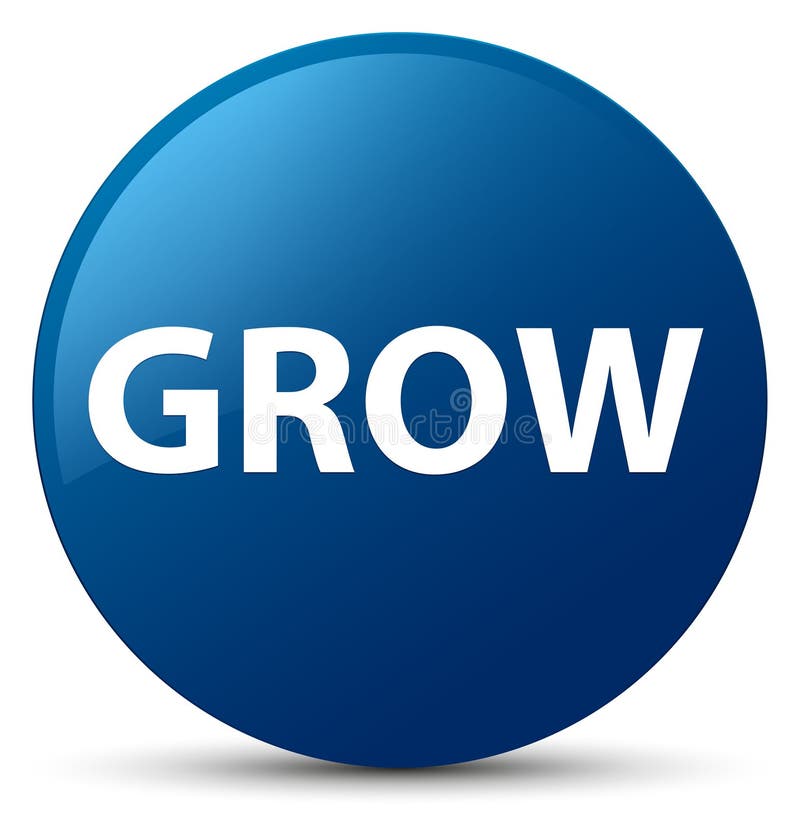 Grow blue square button stock illustration. Illustration of word - 90003599