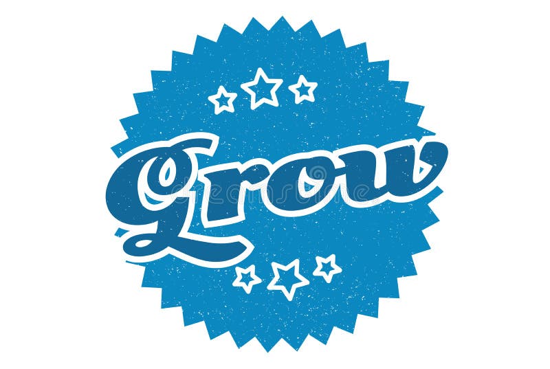 Grow Sign. Grow Vintage Retro Label Stock Vector - Illustration of ...