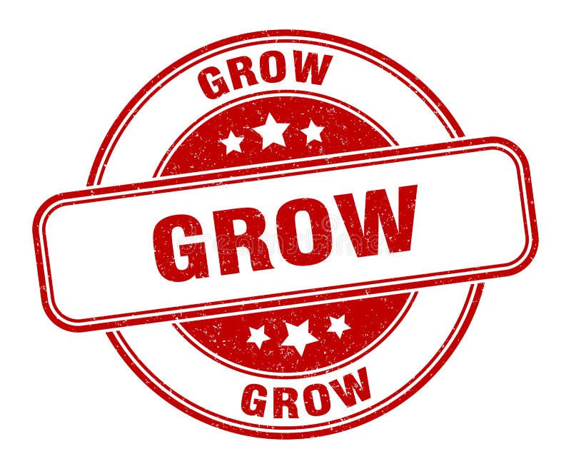Grow Stamp. Grow Round Grunge Sign Stock Vector - Illustration of label ...