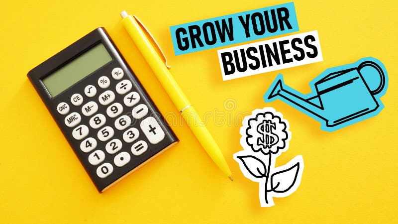 Grow Your Business is Shown Using the Text Stock Photo - Image of money ...