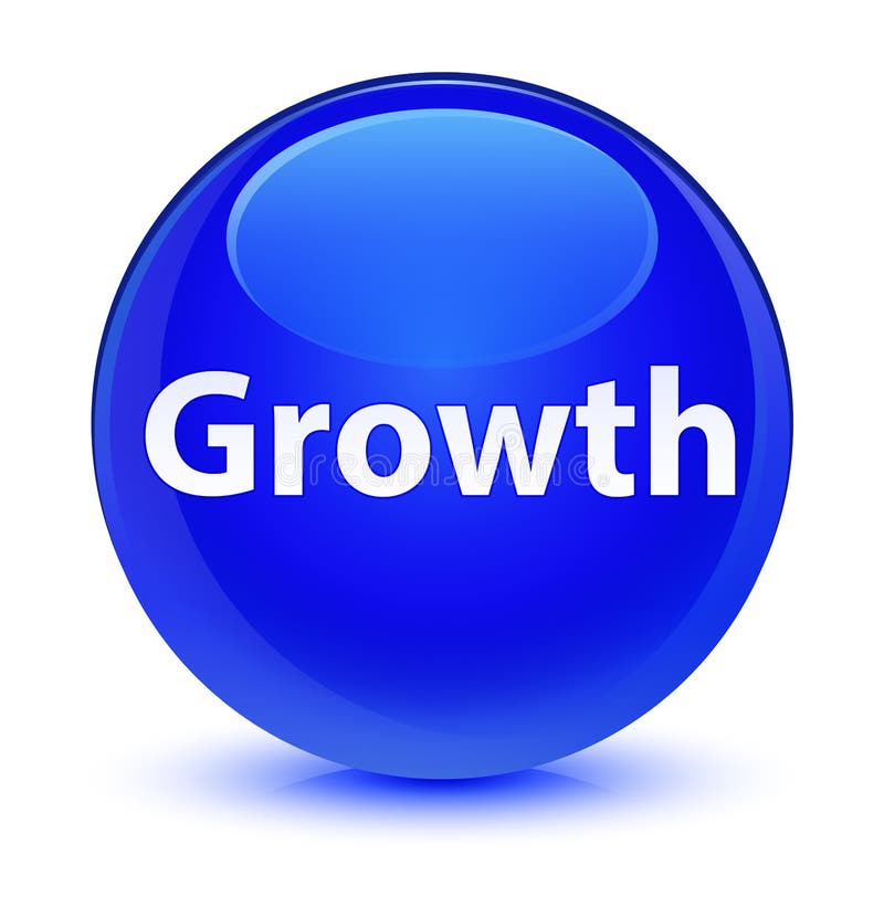 Growth Glassy Blue Round Button Stock Illustration - Illustration of ...