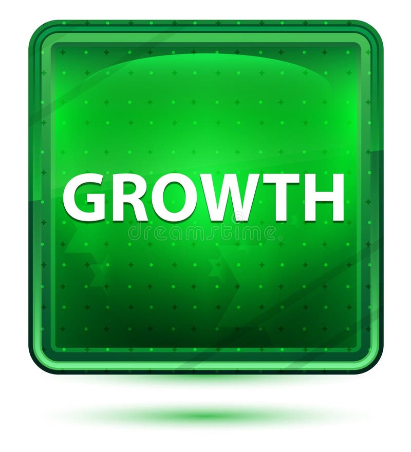 Growth Neon Light Green Square Button Stock Illustration - Illustration ...