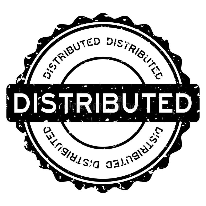 Grunge Black Distributed Word Round Rubber Stamp on White Background ...