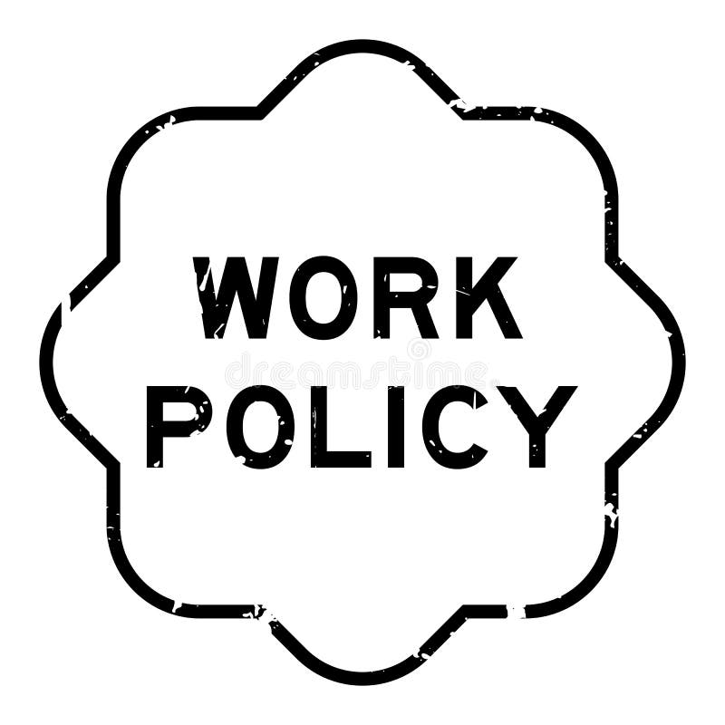 Grunge Black Work Policy Word Rubber Stamp on White Background Stock ...