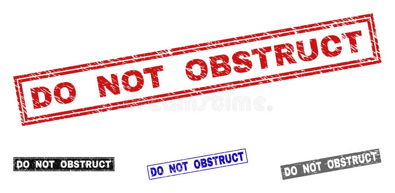 Grunge DO NOT OBSTRUCT Scratched Stamps Stock Vector - Illustration of ...