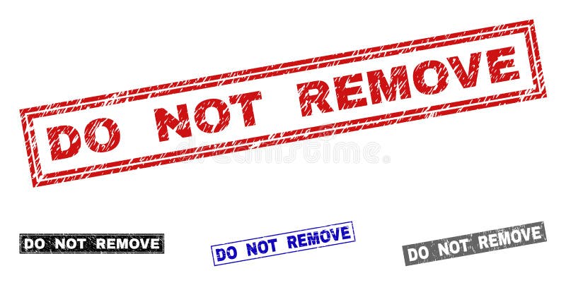 Grunge DO NOT REMOVE Textured Stamps Stock Vector - Illustration of ...
