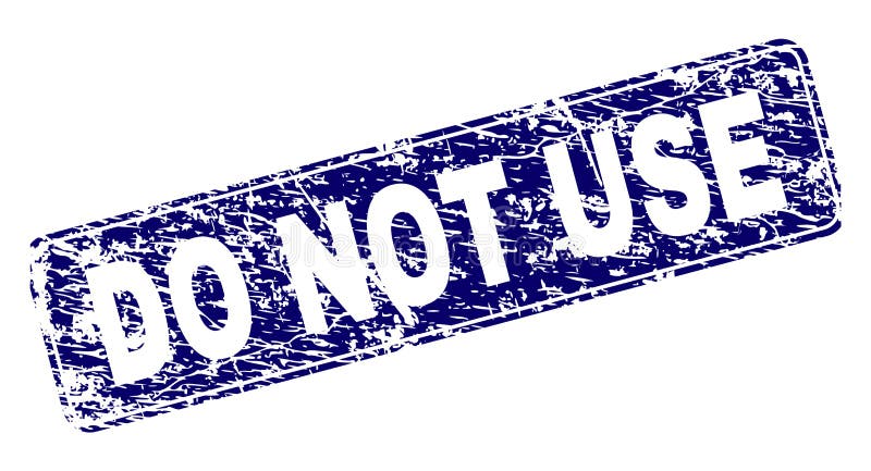 Grunge DO NOT USE Framed Rounded Rectangle Stamp Stock Vector ...