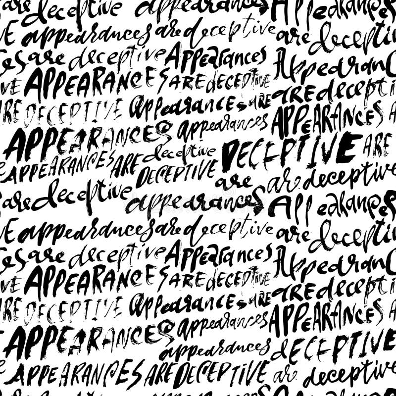 Grunge Dry Brush Lettering Seamless Pattern. Appearances are Deceptive ...