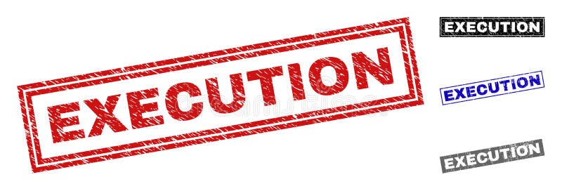 Scratched EXECUTION Rectangle Stamp Stock Vector - Illustration of mark ...