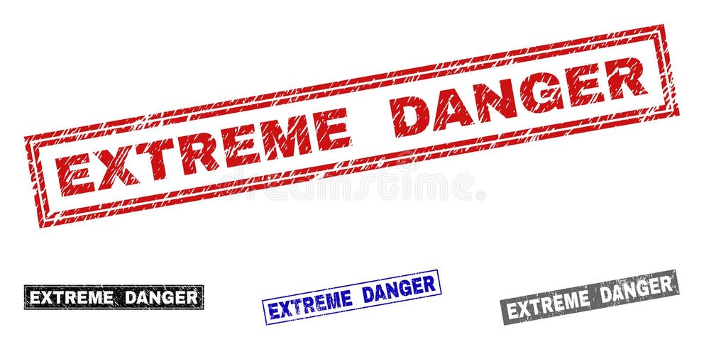 Grunge EXTREME DANGER Scratched Rectangle Stamp Seals Stock Vector ...