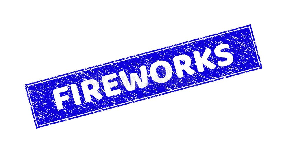 Grunge FIREWORKS Textured Rectangle Watermark Stock Vector ...