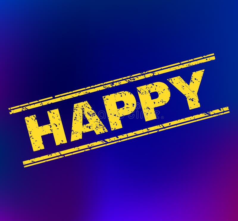 HAPPY Scratched Stamp Seal on Gradient Background Stock Vector ...