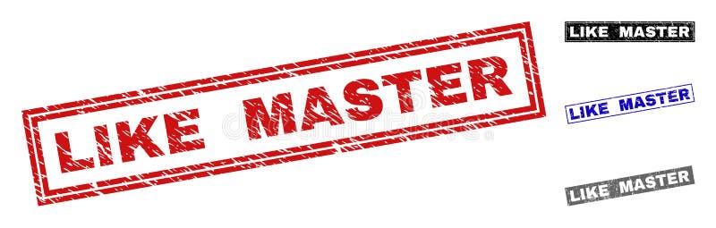 Grunge LIKE MASTER Scratched Rectangle Stamps Stock Vector ...