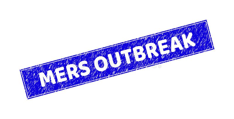 Grunge MERS OUTBREAK Scratched Rectangle Stamp Stock Vector ... Grunge MERS OUTBREAK Scratched Rectangle Stamp Stock Vector ...