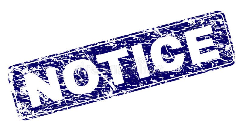 Grunge NOTICE Framed Rounded Rectangle Stamp Stock Vector ...