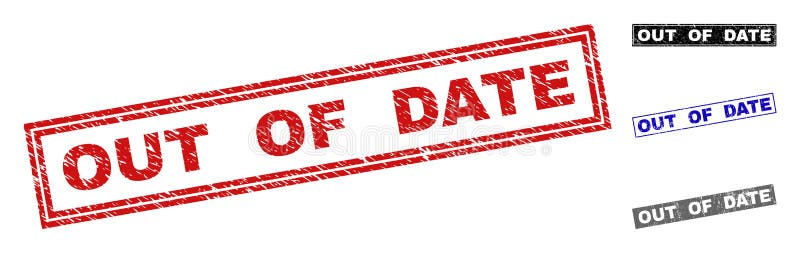 Grunge OUT of DATE Scratched Rectangle Stamps Stock Vector ...