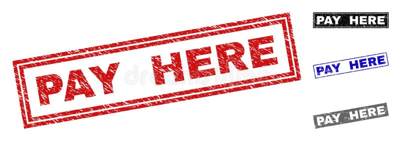 Grunge PAY HERE Scratched Rectangle Stamp Seals Stock Vector ...