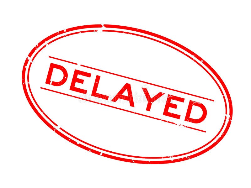 Delayed Rubber Stamp. Red Delayed Rubber Grunge Stamp Seal Vector ...