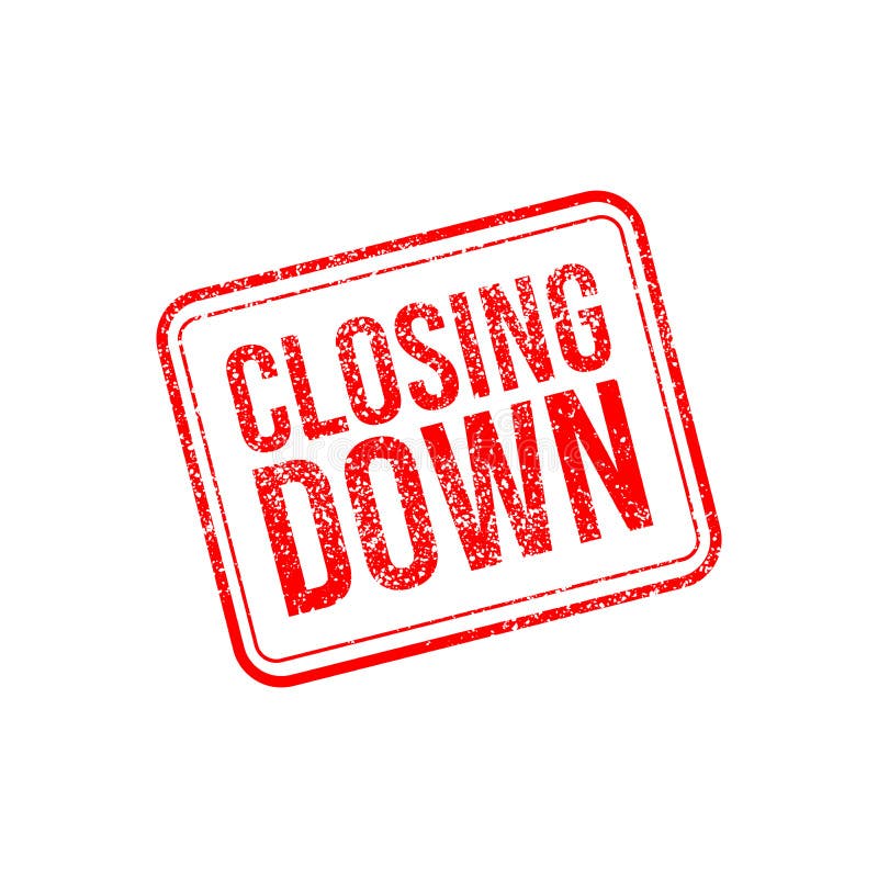 Grunge Red Rubber Stamp with Text Closing Down. Stock Vector ...