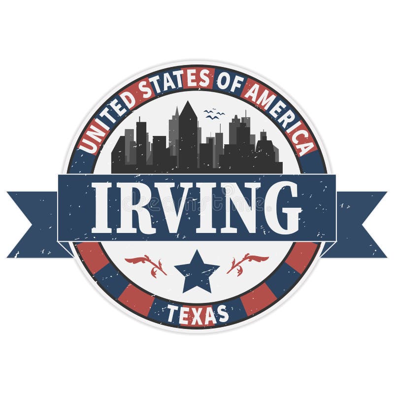 Grunge Rubber Stamp or Label with Text Irving, Texas Written Inside ...