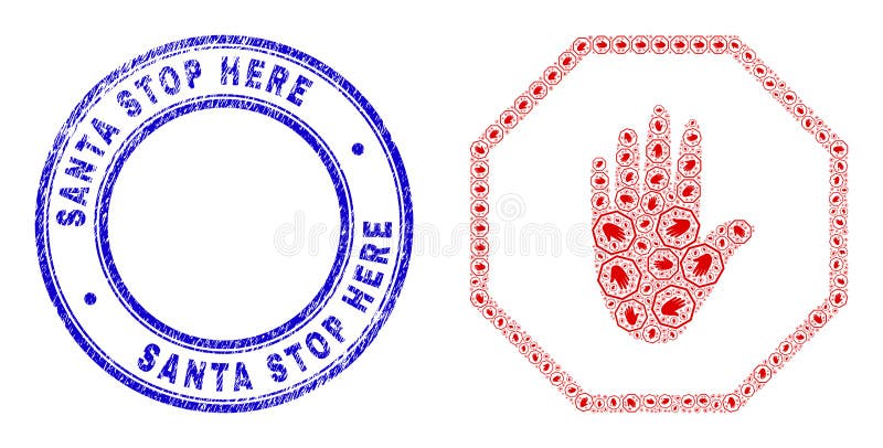 Grunge Santa Stop Here Stamp Seal And Octagon Danger Hand Recursion