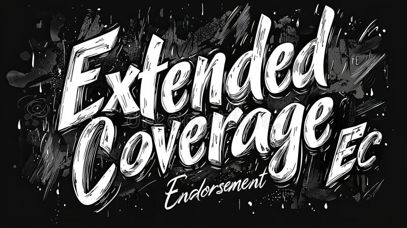 Grunge Style Lettering of Extended Coverage Endorsement Design Stock ...
