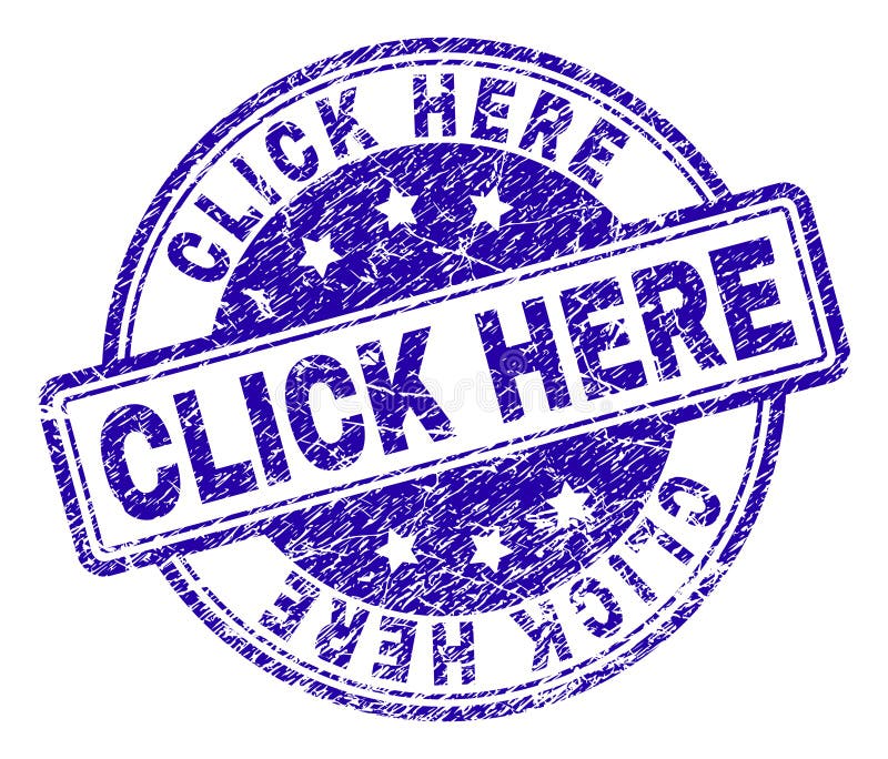 Grunge Textured CLICK HERE Stamp Seal Stock Vector - Illustration of ...