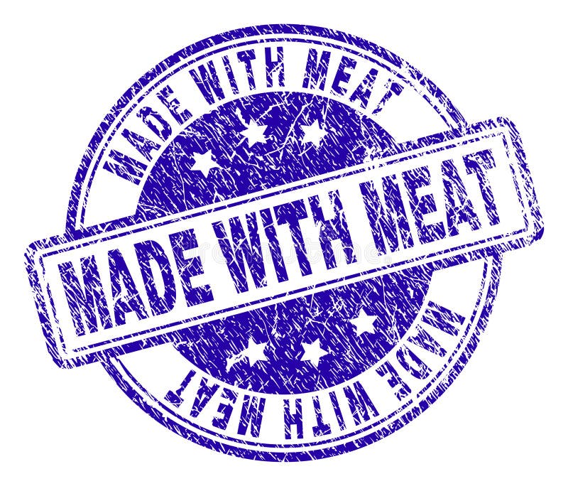 Grunge Textured MADE with MEAT Stamp Seal Stock Vector - Illustration ...