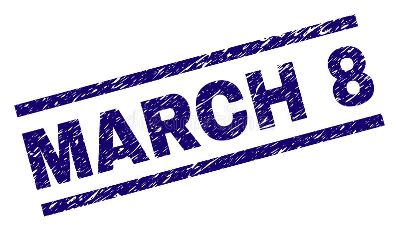 Grunge Textured MARCH 8 Stamp Seal Stock Vector - Illustration of label ...