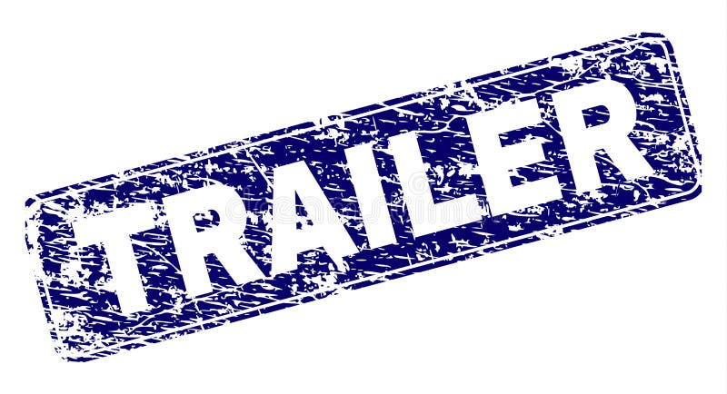 Grunge TRAILER Framed Rounded Rectangle Stamp Stock Vector ...