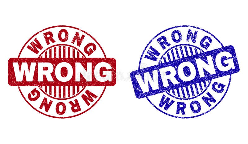 Grunge WRONG Textured Round Stamps Stock Vector - Illustration of ...