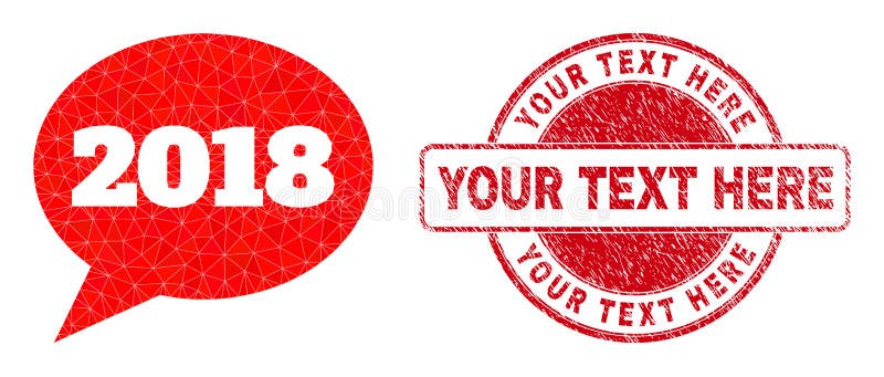 Grunge Your Text Here Round Stamp Seal And 2018 Message Balloon Low